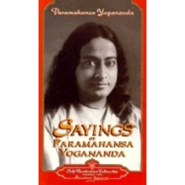 Sayings Of Paramahansa Yogananda 9780876121160 | Fyndiq