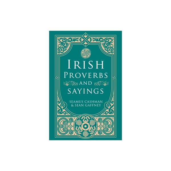 Irish Proverbs and Sayings (häftad, eng) | Fyndiq